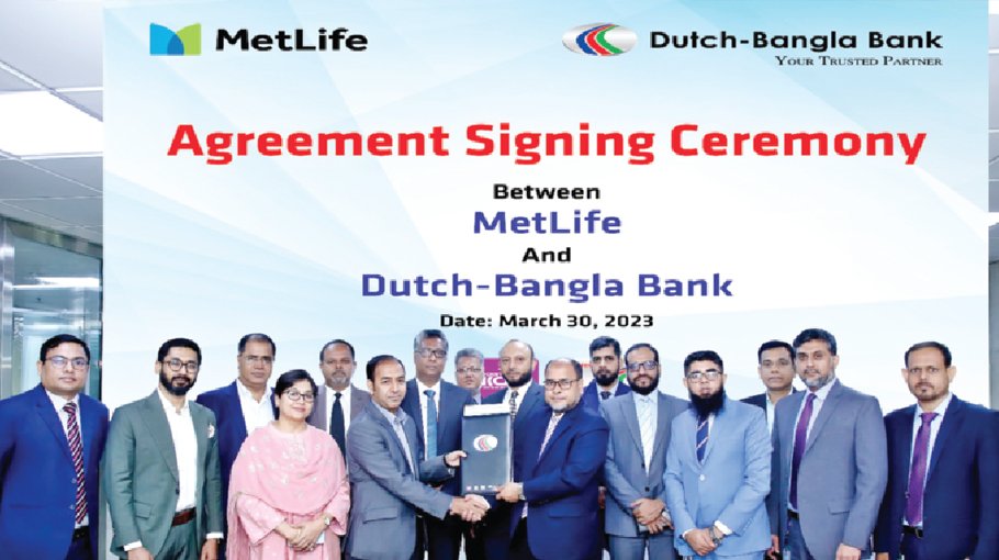 DBBL signs deal with MetLife - Bangladesh Post