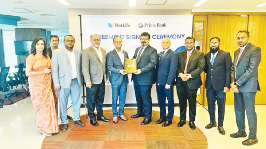 Prime Bank inks deal with MetLife for insurance coverage - Bangladesh Post